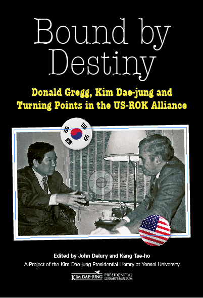 Donald Gregg, A Plot Twist in Korea’s Story
